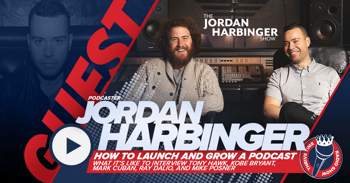 How to Launch (and Grow) a Podcast with Jordan Harbinger