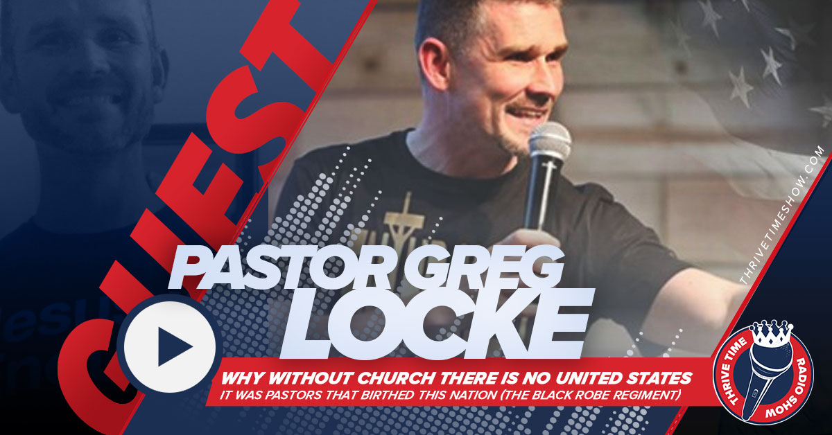 Pastor Greg Locke | Connection of The Church to America