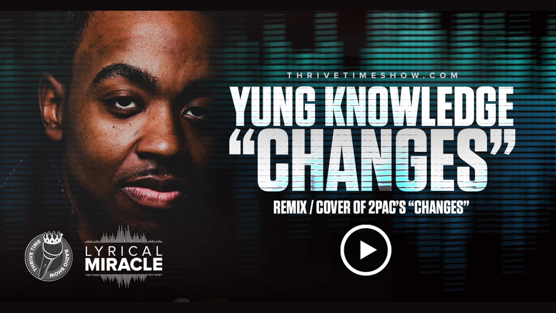 Yung Knowledge | 2Pac - Changes Remix / Cover